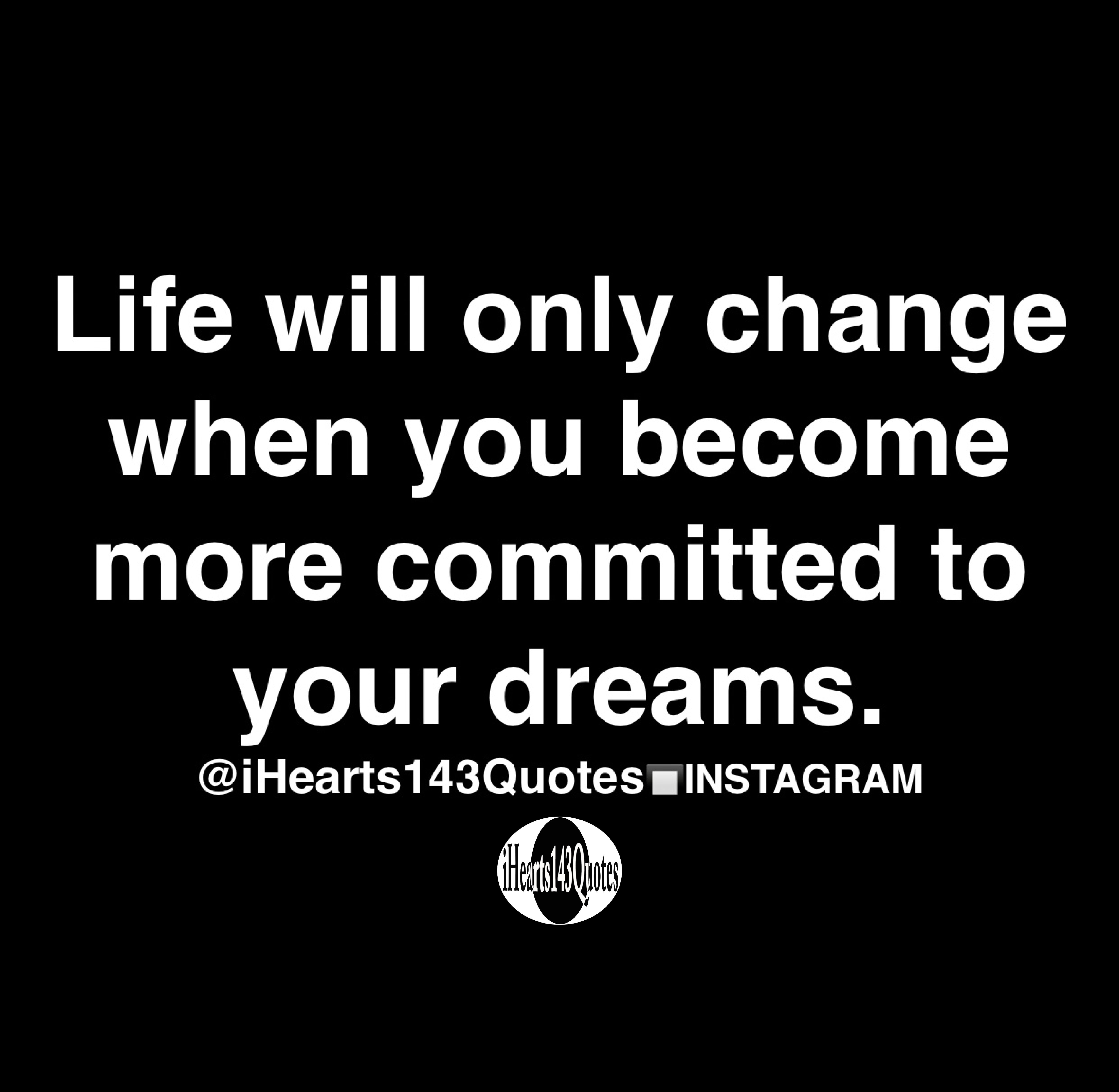 Dreams Change Quotes