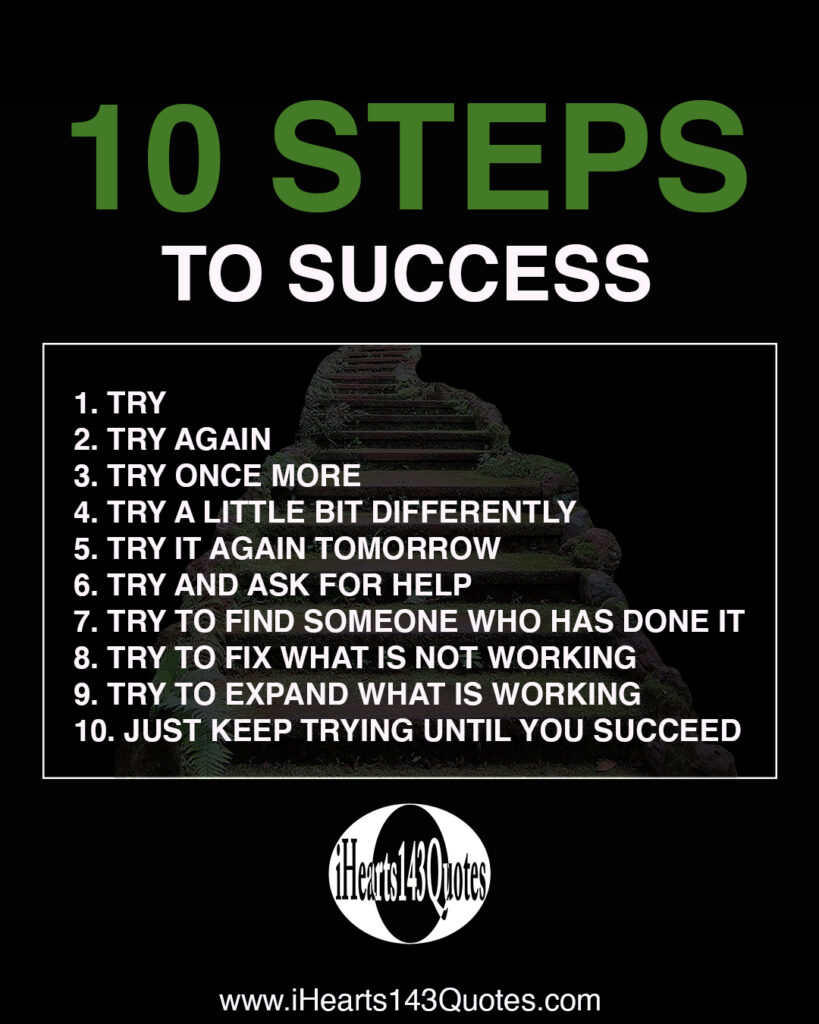 iHearts143Quotes 10 Steps to success - iHearts143Quotes